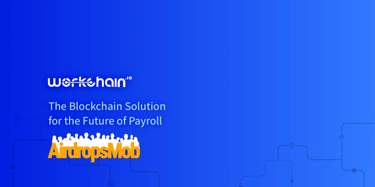 WorkChain.io (WATT) Airdrop Earn free watt crypto tokens