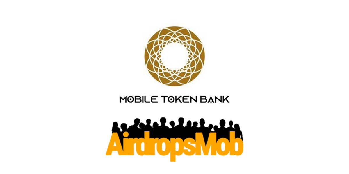 Mobile Token Bank (MTB) Airdrop Earn free mtb crypto tokens